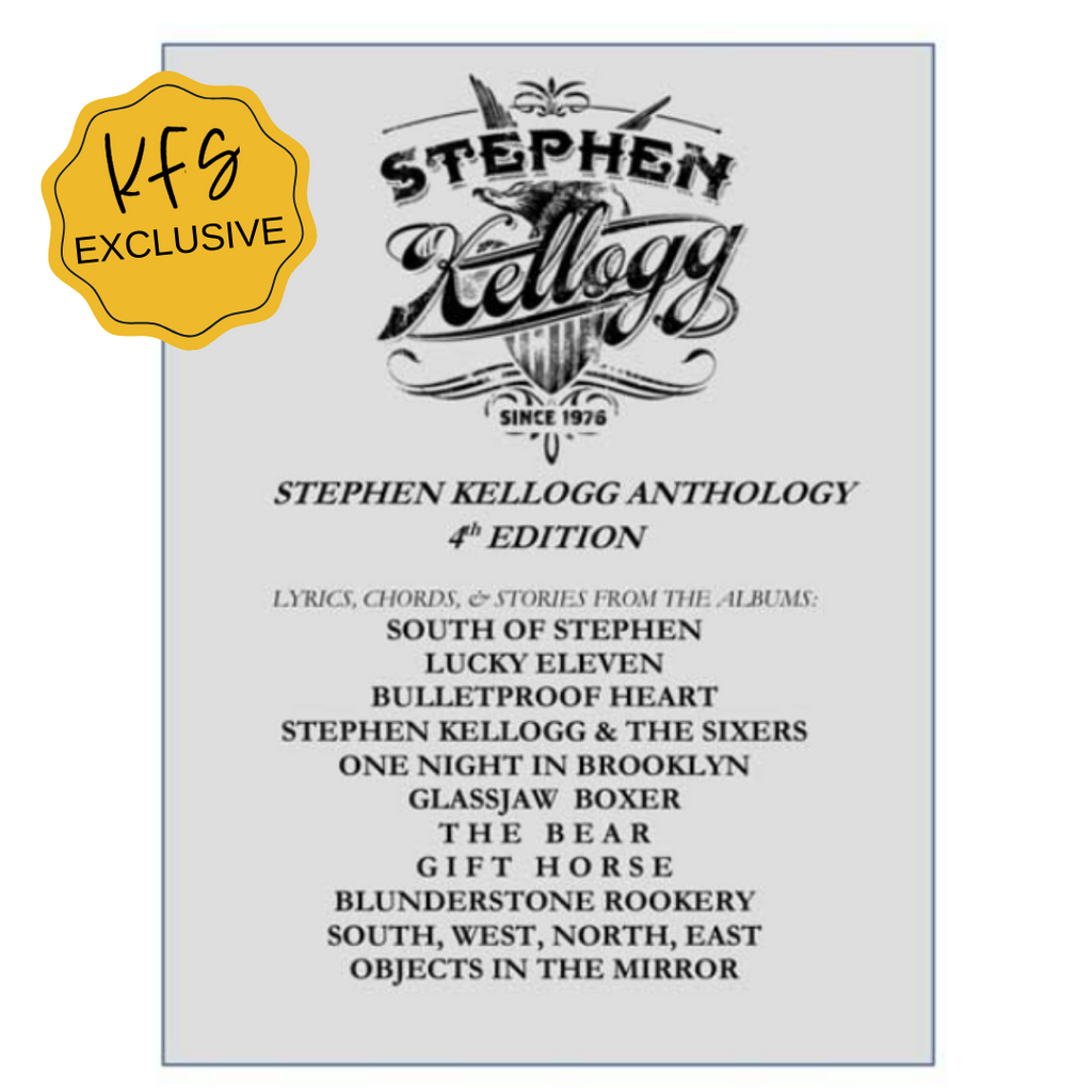 The Stephen Kellogg Anthology 5th Edition